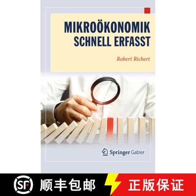 【3-4周达】Mikrooekonomik - Schnell Erfasst (2. Aufl. 2021) [9783662631881]