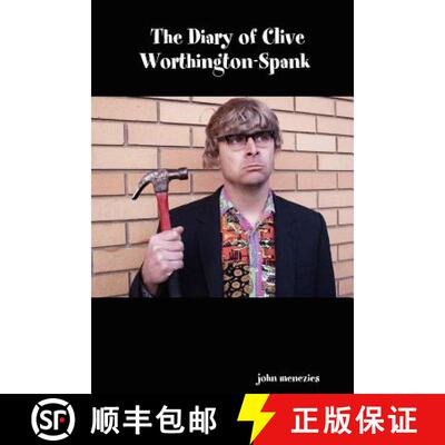 【3-4周达】The Diary of Clive Worthington-Spank [9781847999368]