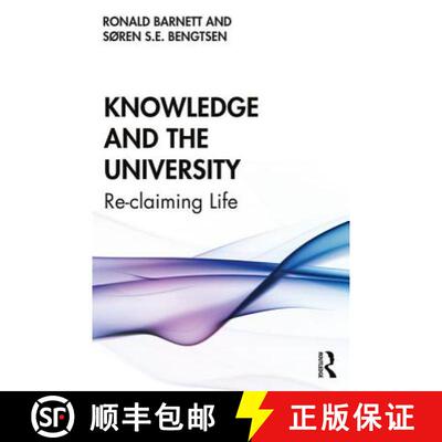 【3-4周达】Knowledge and the University : Re-claiming Life [9781138330993]