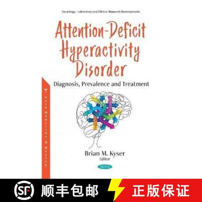 【3-4周达】Attention-Deficit Hyperactivity Disorder: Diagnosis, Prevalence and Treatment [9781536194432]