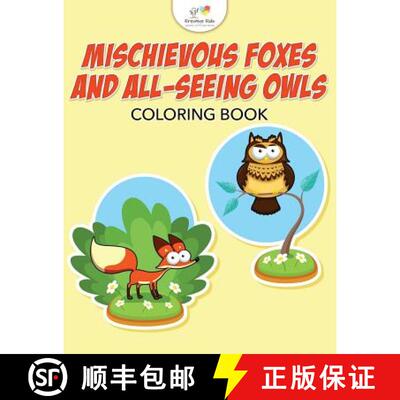 【3-4周达】Mischievous Foxes and All-Seeing Owls Coloring Book [9781683775492]