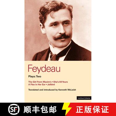 【3-4周达】Feydeau Plays: 2: The Girl from Maxim's; She's All Yours; Jailbird - The Girl from Maxim's... [9780413769206]