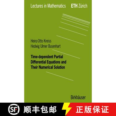 【3-4周达】Time-dependent Partial Differential Equations and Their Numerical Solution [9783764361259]