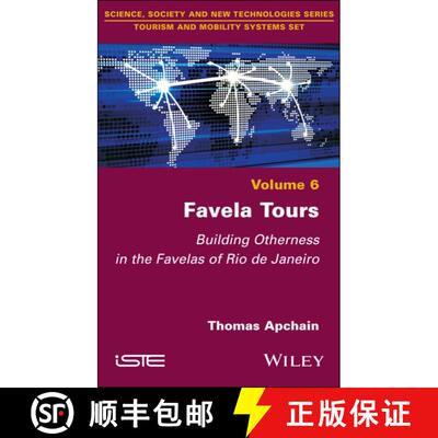 【3-4周达】精装 Favela Tours – Building Otherness in the Favelas  of Rio de Janeiro [9781786307675]