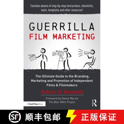 【3-4周达】Guerrilla Film Marketing: The Ultimate Guide to the Branding, Marketing and Promotion of I... [9781138916456]