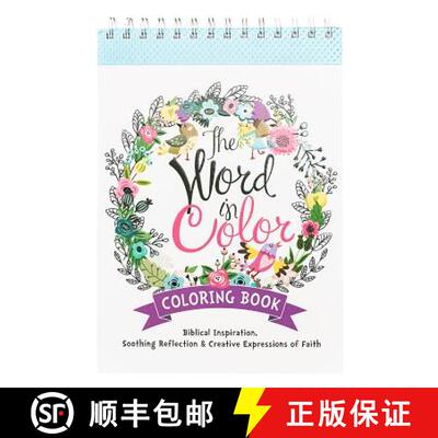 【3-4周达】The Word in Color Wirebound Coloring Book - Biblical Inspiration, Soothing Reflection and ... [9781432115630]