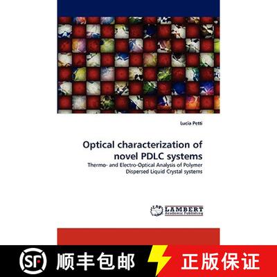 【3-4周达】Optical Characterization of Novel Pdlc Systems [9783838341477]