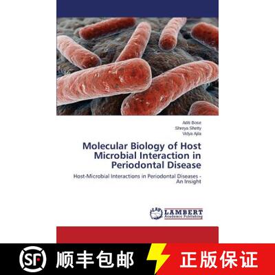 预订 Molecular Biology of Host Microbial Interaction in Periodontal Disease [9783659505379]