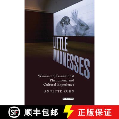 【3-4周达】Little Madnesses: Winnicott, Transitional Phenomena and Cultural Experience [9781780761619]