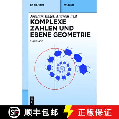 【3-4周达】Komplexe Zahlen und ebene Geometrie [9783110406863]