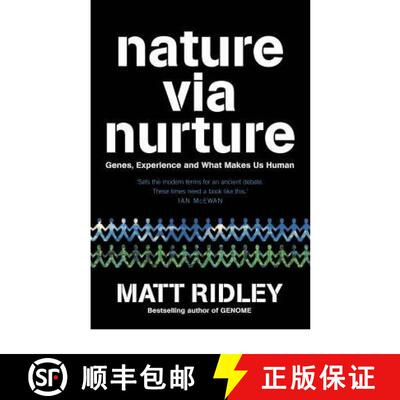 【3-4周达】Nature via Nurture: Genes, Experience and What Makes Us Human [9780007240821]