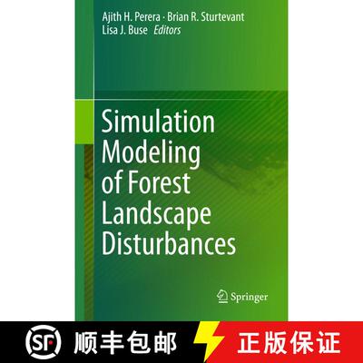【3-4周达】精装 Simulation Modeling of Forest Landscape Disturbances [9783319198088]
