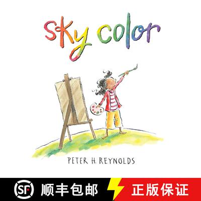 【3-4周达】精装 Sky Color: (A Picture Book About Art, Creativity, Imagination, and Finding Inspiratio... [9780763623456]