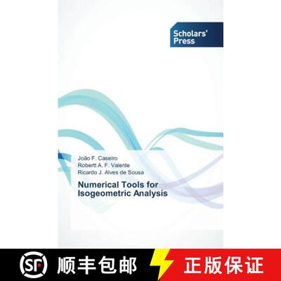 【3-4周达】Numerical Tools for Isogeometric Analysis (Aufl.) [9783639761122]