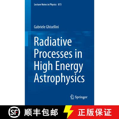 【3-4周达】Radiative Processes in High Energy Astrophysics [9783319006116]