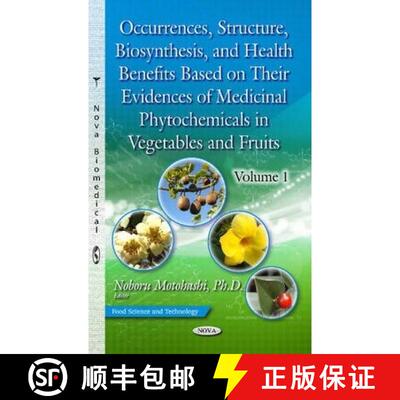 【3-4周达】精装 Occurrences, Structure, Biosynthesis, and Health Benefits Based on Their Evidences of... [9781628088953]