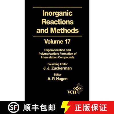 【3-4周达】精装 Inorganic Reactions & Methods V17 - Oligomerization & Polymerization; Formation Of In... [9780471186670]