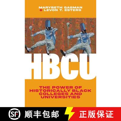 【3-4周达】精装 Hbcu: The Power of Historically Black Colleges and Universities [9781421448183]