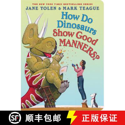 【3-4周达】How Do Dinosaurs Show Good Manners? [9781546127314]