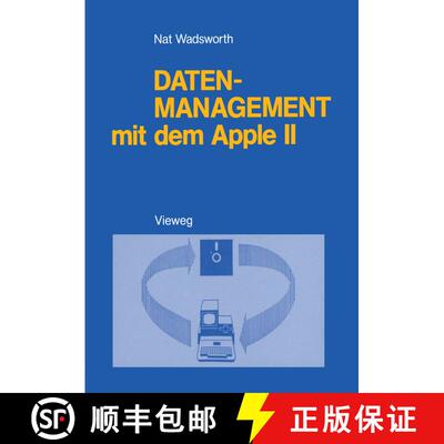 【3-4周达】Datenmanagement mit dem Apple II : Ein BASIC-Programmpaket zum persönlichen Informationsm... [9783528043186]