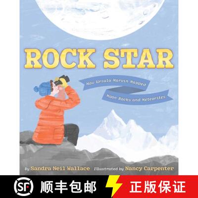 【3-4周达】精装 Rock Star: How Ursula Marvin Mapped Moon Rocks and Meteorites [9781534493339]