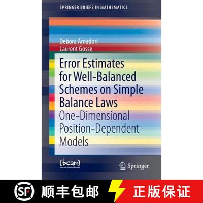 【3-4周达】Error Estimates for Well-Balanced Schemes on Simple Balance Laws : One-Dimensional Positio... [9783319247847]