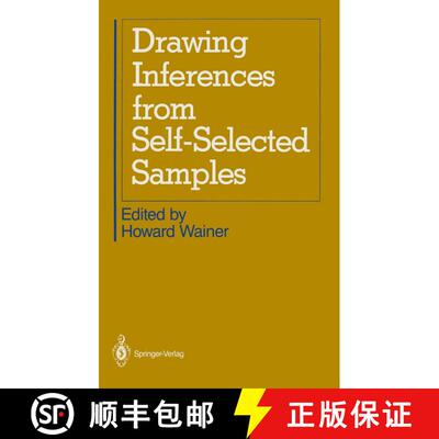 【3-4周达】Drawing Inferences from Self-Selected Samples [9781461293811]