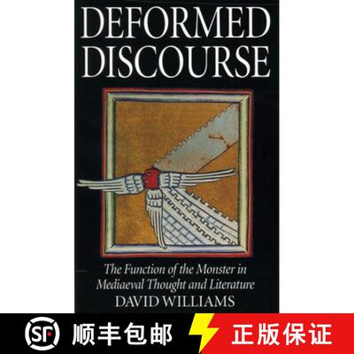 【3-4周达】精装 Deformed Discourse – The Function of the Monster in Mediaeval Thought and Literature [9780859895415]