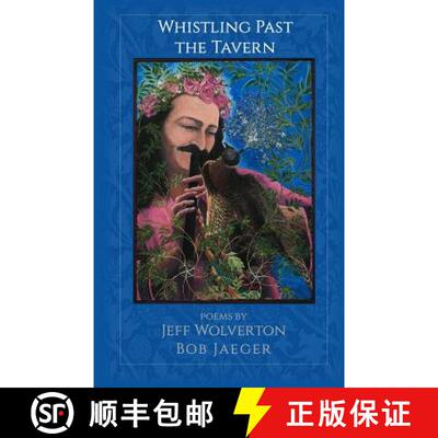 【3-4周达】Whistling Past the Tavern [9780692116081]