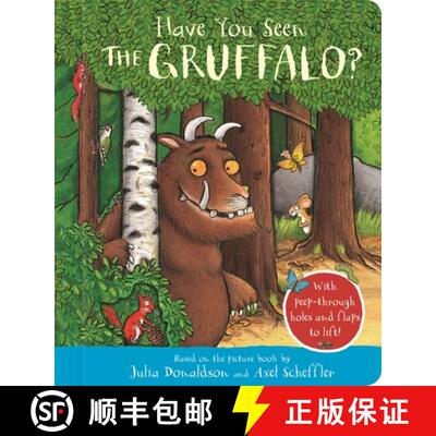 【3-4周达】Have You Seen the Gruffalo?: A Peep-Inside Book: With peep-through holes and flaps to lift! [9781035004607]