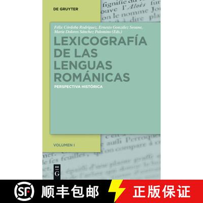 【3-4周达】精装 Lexicografía de las lenguas románicas – Perspectiva histórica. Volumen I [9783110310153]