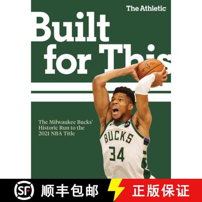 预订 2021 NBA Champions (Eastern Conference Higher Seed): The Milwaukee Bucks' Historic Run to the 20... [9781629379609]