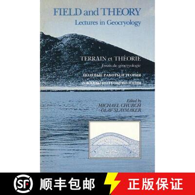【3-4周达】精装 Field and Theory: Lectures in Geocryology [9780774802048]