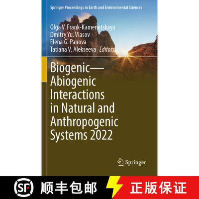 【3-4周达】Biogenic--Abiogenic Interactions in Natural and Anthropogenic Systems 2022 [9783031404726]