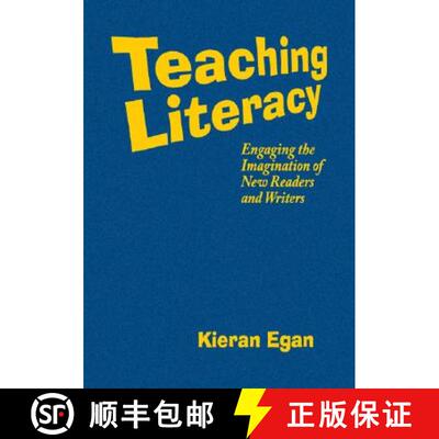 【3-4周达】精装 Teaching Literacy: Engaging the Imagination of New Readers and Writers [9781412927871]