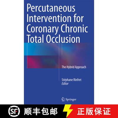 【3-4周达】Percutaneous Intervention for Coronary Chronic Total Occlusion: The Hybrid Approach (Softc... [9783319354910]
