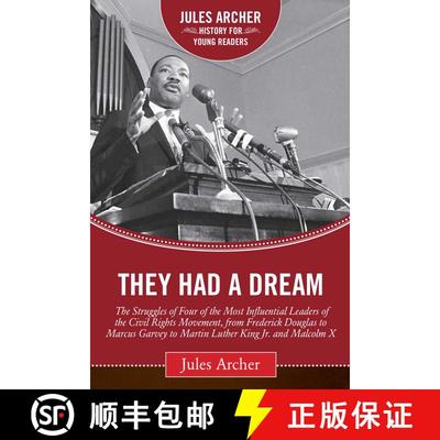 【3-4周达】They Had a Dream: The Struggles of Four of the Most Influential Leaders of the Civil Right... [9781634501941]