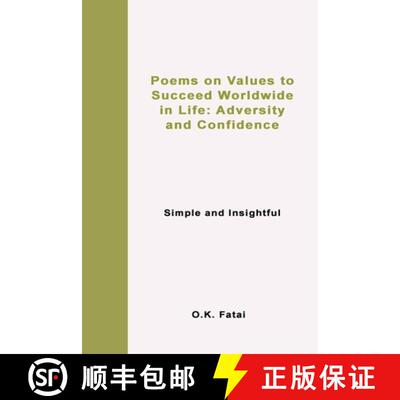【3-4周达】Poems on Values to Succeed Worldwide in Life: Adversity and Confidence: Simple and Insightful [9780995121324]