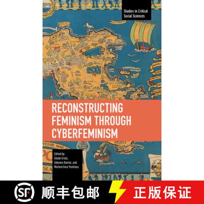 【3-4周达】Reconstructing Feminism Through Cyberfeminism [9798888903483]