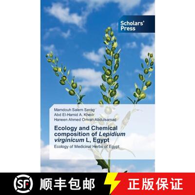 预订 Ecology and Chemical composition of Lepidium virginicum L, Egypt [9786138941422]