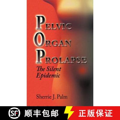 【3-4周达】Pelvic Organ Prolapse: The Silent Epidemic [9781622124046]