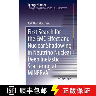 【3-4周达】精装 First Search for the EMC Effect and Nuclear Shadowing in Neutrino Nuclear Deep Inelas... [9783319448404]