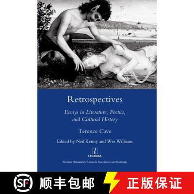 【3-4周达】精装 Retrospectives: Essays in Literature, Poetics and Cultural History [9781905981953]