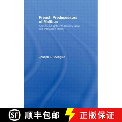 【3-4周达】精装 French Predecessors of Malthus: A Study in Eighteenth-Century Wage and Population Theory [9780714613604]