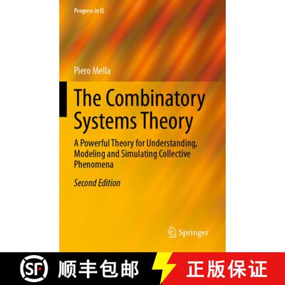 【3-4周达】The Combinatory Systems Theory: A Powerful Theory for Understanding, Modeling and Simulati... [9783031869488]