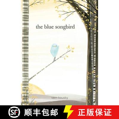 【3-4周达】The Blue Songbird [9780762460663]