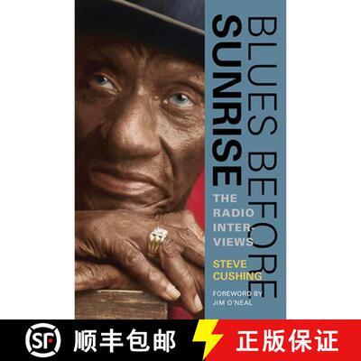 【3-4周达】Blues Before Sunrise – The Radio Interviews [9780252077180]
