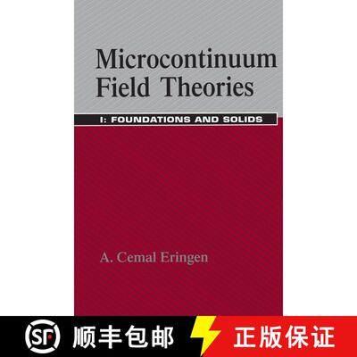 【3-4周达】Microcontinuum Field Theories : I. Foundations and Solids [9781461268154]