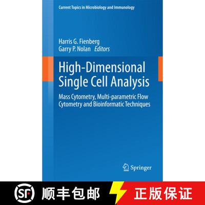 【3-4周达】精装 High-Dimensional Single Cell Analysis : Mass Cytometry, Multi-parametric Flow Cytomet... [9783642548260]