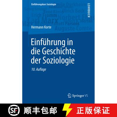 【3-4周达】Einfuehrung in die Geschichte der Soziologie (10., ergänzte und aktualisierte  Aufl. 2017) [9783658164218]